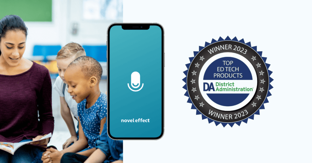 Novel Effect awarded District Administration’s 2023 Top EdTech Product of the Year - Novel Effect