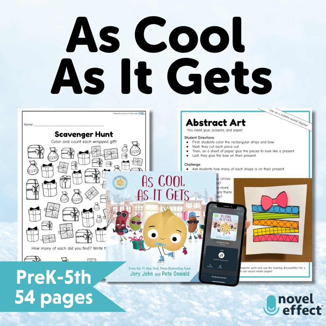 As Cool As It Gets Activities - Novel Effect