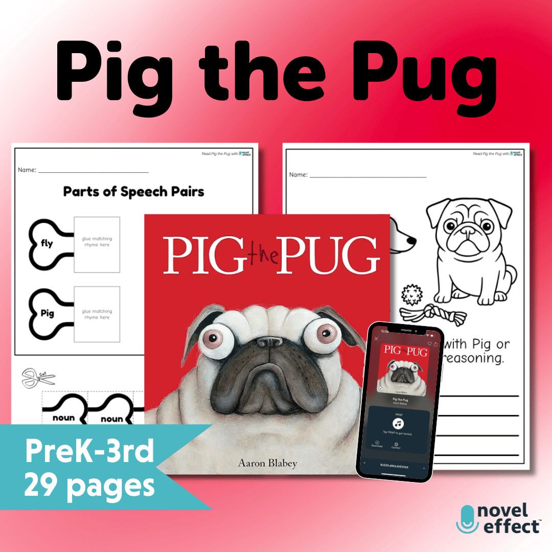 Pig the Pug Activities - Novel Effect