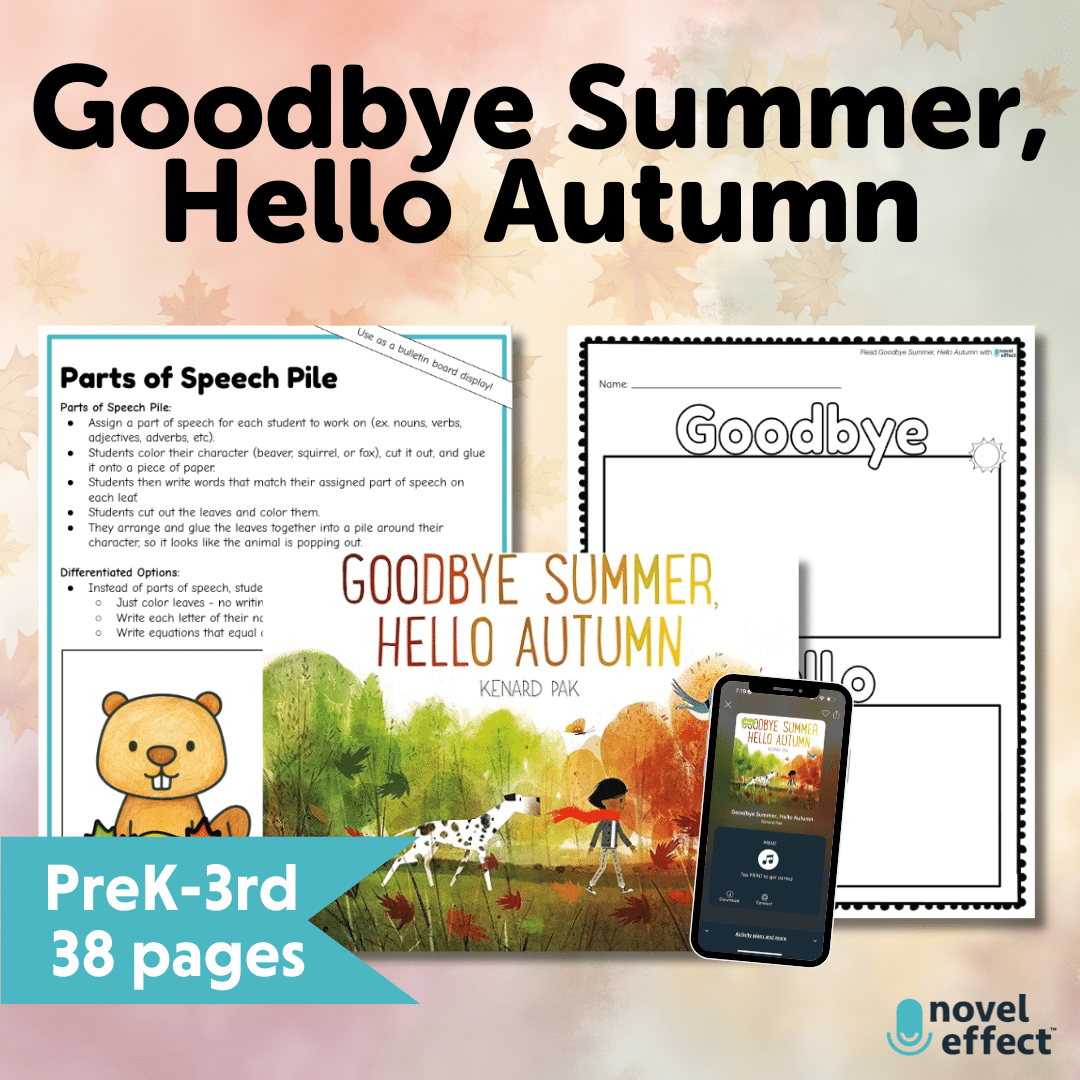 Goodbye Summer, Hello Autumn Activities - Novel Effect