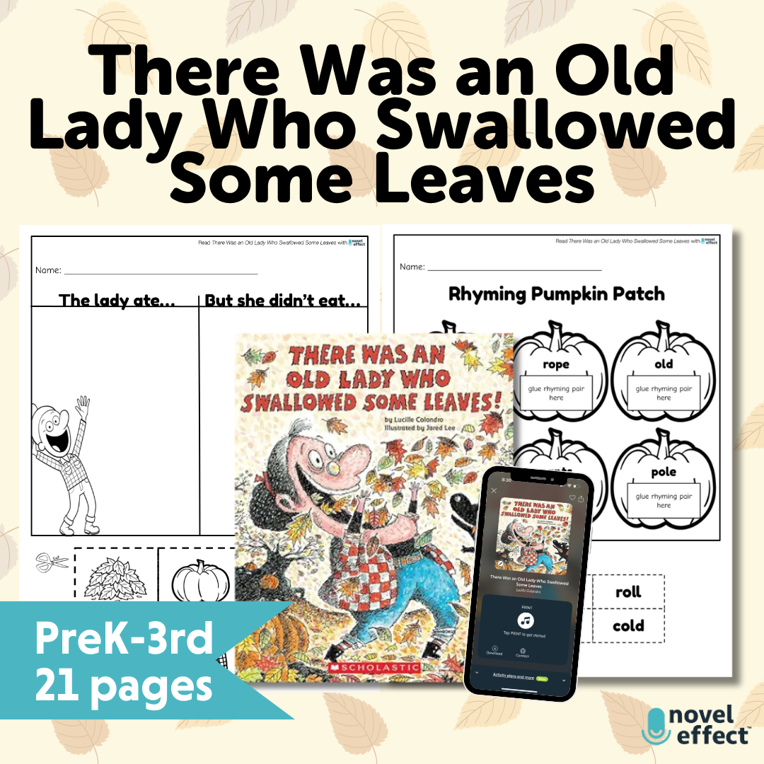 There Was an Old Lady Who Swallowed Some Leaves Activities - Novel Effect