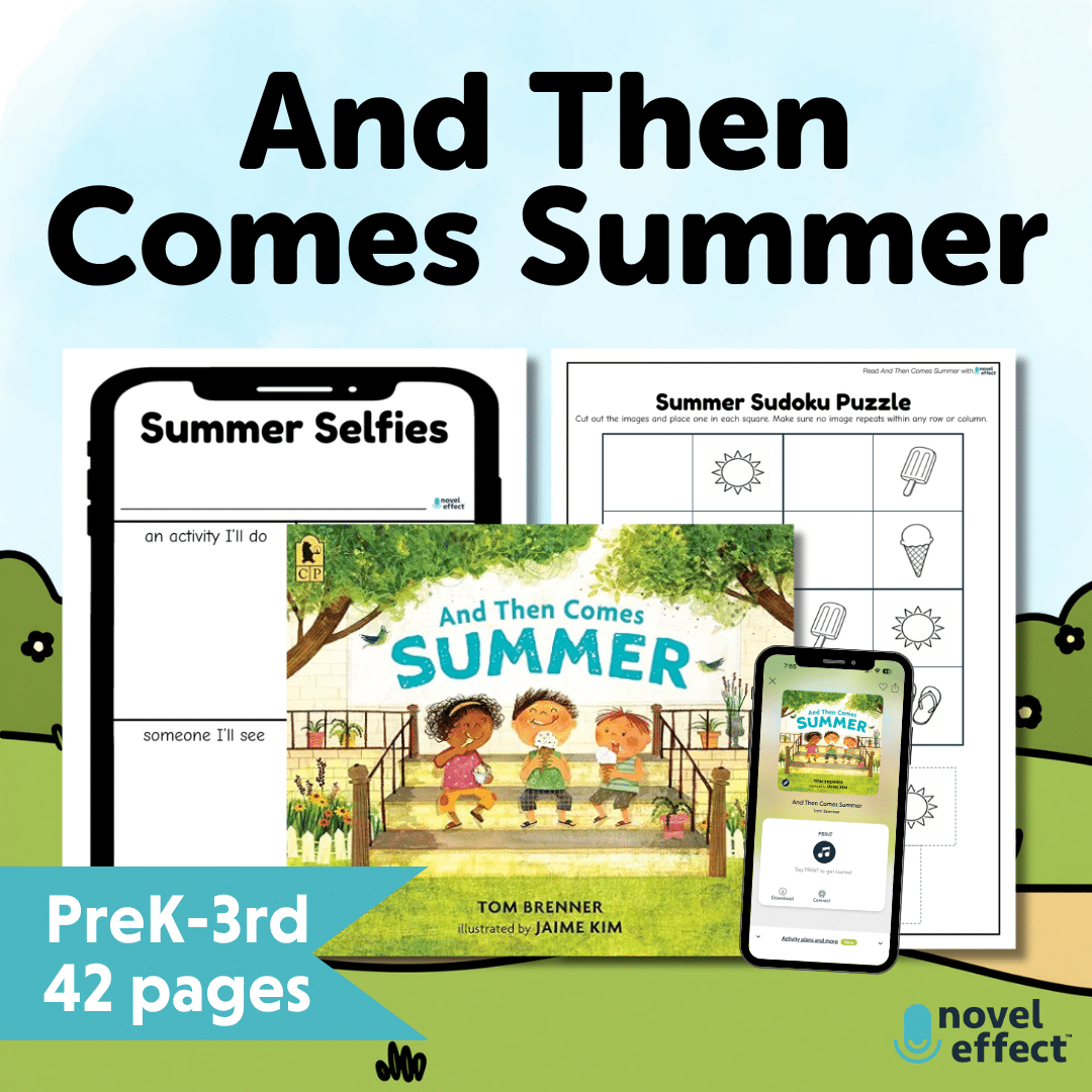 And Then Comes Summer Activities - Novel Effect
